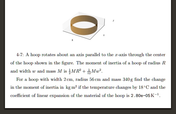 SOLVED: 47: The hoop rotates about an axis parallel to the T-axis ...