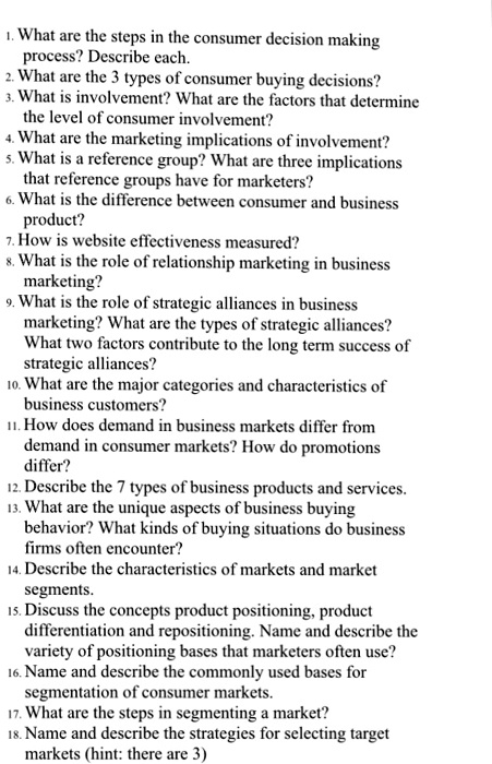 1. What are the steps in the consumer decision making process? Describe ...