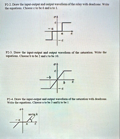 p2 2 draw the input output and output waveform of the relay with ...