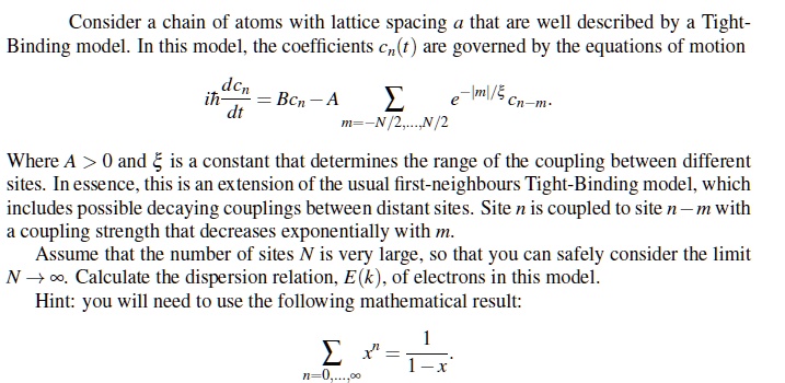 SOLVED: Tight-binding model with long-range interactions. Consider a chain of atoms with lattice ...