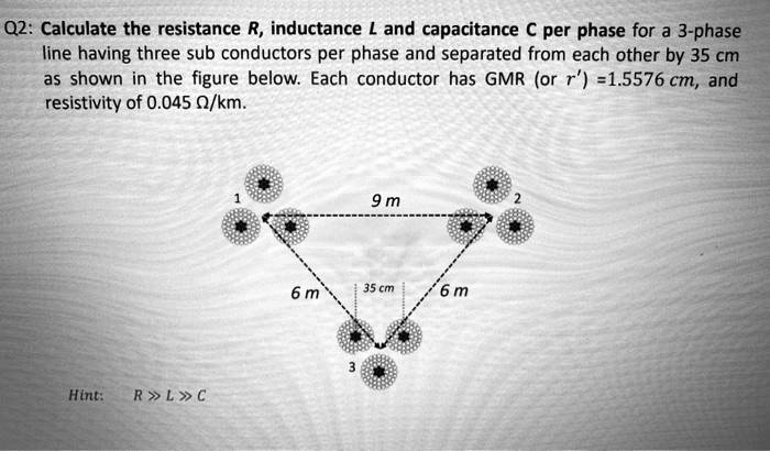 Solved Q2 Calculate The Resistance R Inductance L And Capacitance C