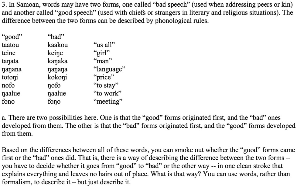 SOLVED: 3. In Samoan, words may have two forms, one called "bad speech ...
