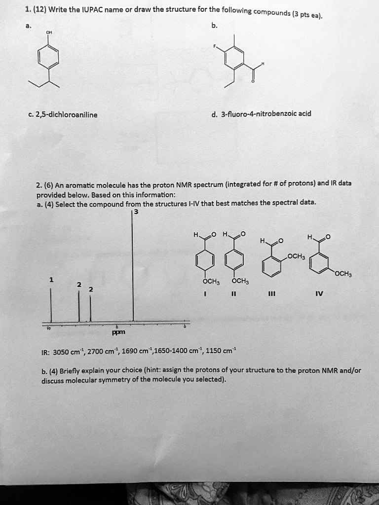SOLVED: 1. (12) Write the IUPAC name or draw the structure for the following compounds (3 pts ...