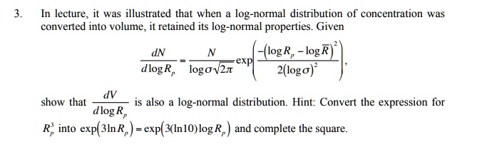 SOLVED: In the lecture, it was illustrated that when a log-normal ...