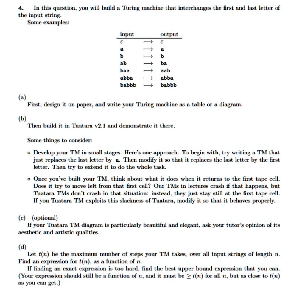 SOLVED: 4. In this question, you will build a Turing machine that interchanges the first and ...