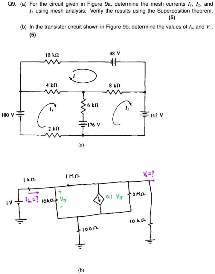 SOLVED: Q9. a For the circuit given in Figure 9a, determine the mesh currents I1, I2, and I3 ...