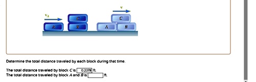 SOLVED: The three blocks shown are identical. Blocks B and C are at ...