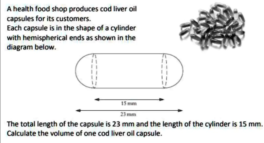 SOLVED: A health food shop produces cod liver oil capsules for its ...