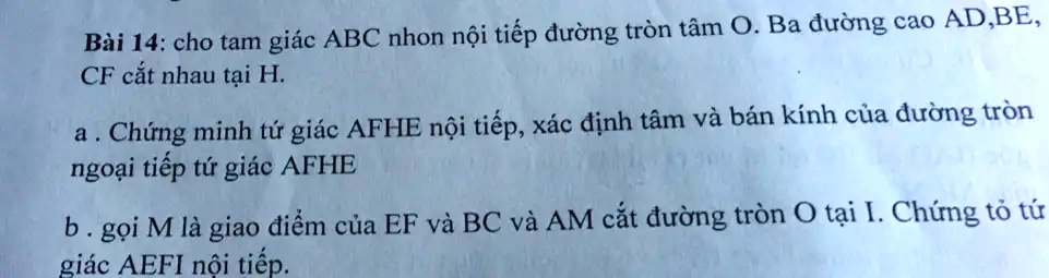 Solved Bai 14 Cho Tam Giác Abc Nhá N Ná™i Tiếp đưá Ng Tròn