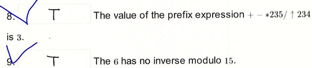 SOLVED: The value of the prefix expression + *235 / 234 is 3- The 6 has no inverse modulo 15.