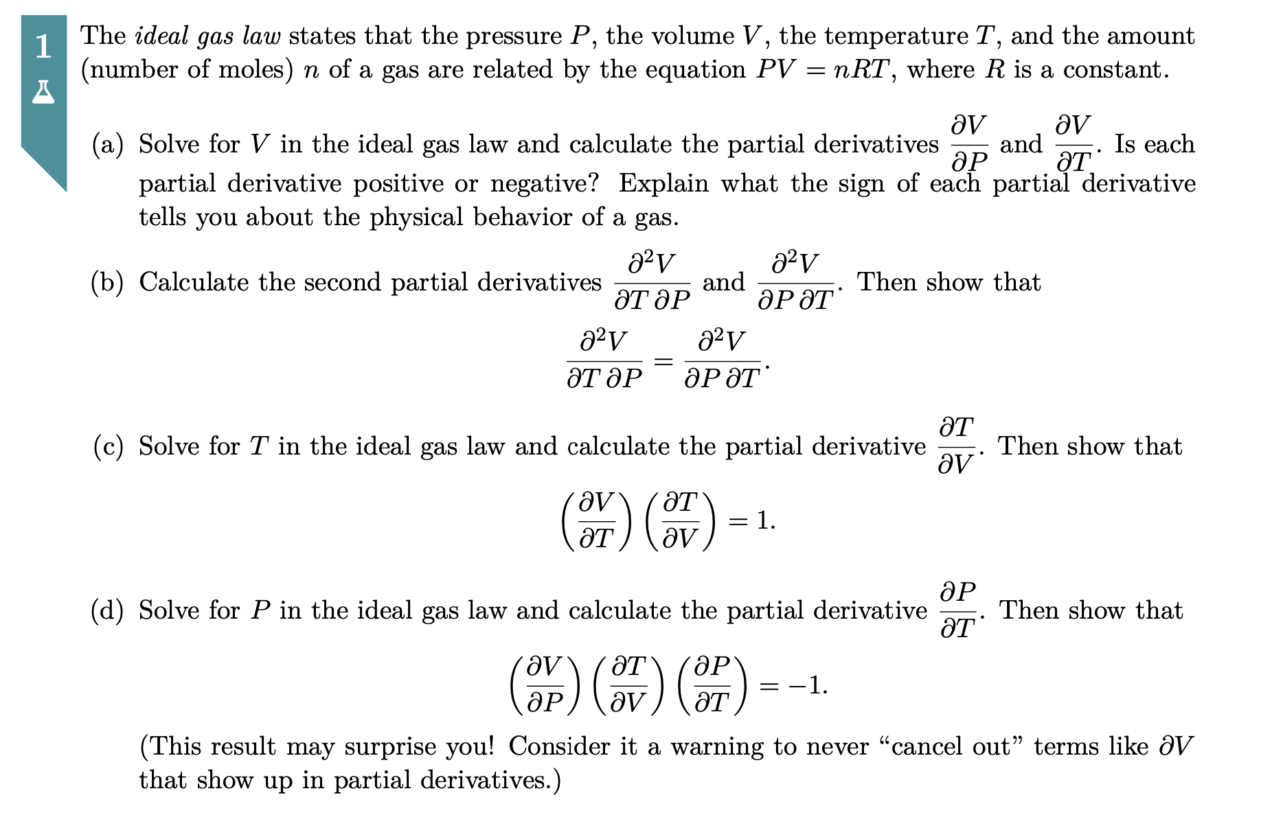 SOLVED: 1 The ideal gas law states that the pressure P, the volume V ...