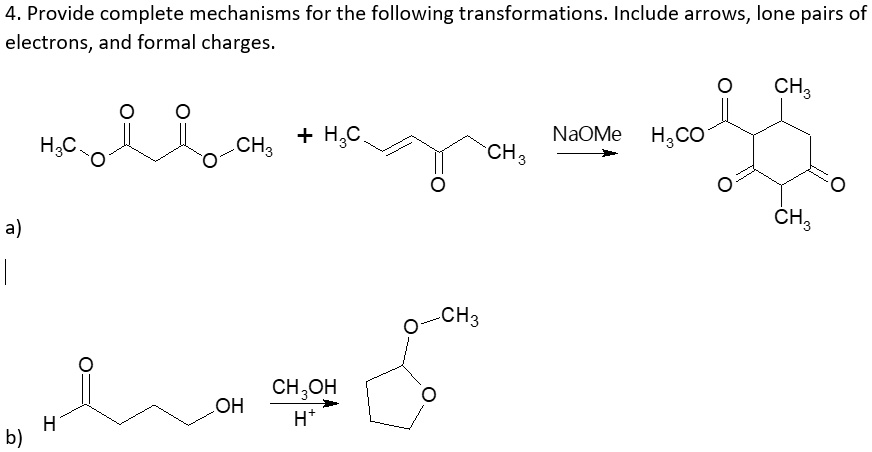 SOLVED: Provide complete mechanisms for the following transformations ...