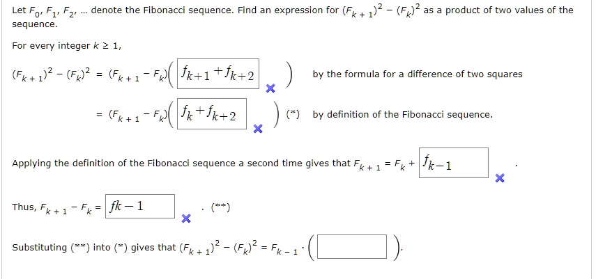 Let F0, F1, F2, … denote the Fibonacci sequence. Find an expression for (Fk+1)^2 - (Fk)^2 as a ...