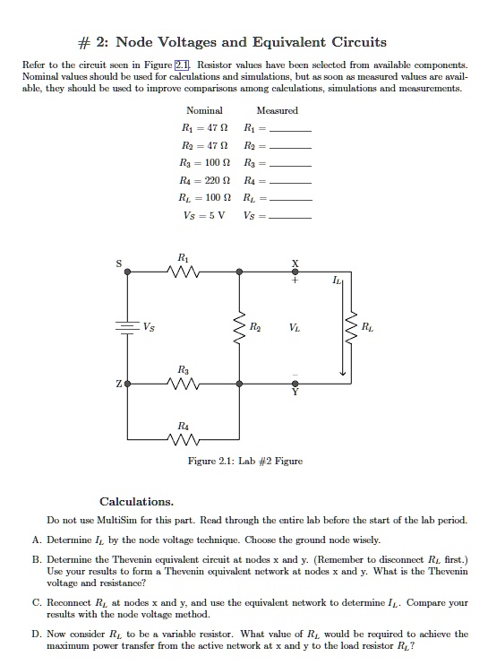 #2: Node Voltages and Equivalent Circuits Refer to the circuit seen in Figure 2.1 Resistor ...