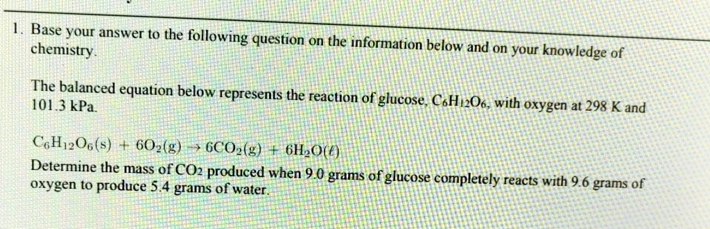 SOLVED: The balanced equation below represents the reaction of glucose ...