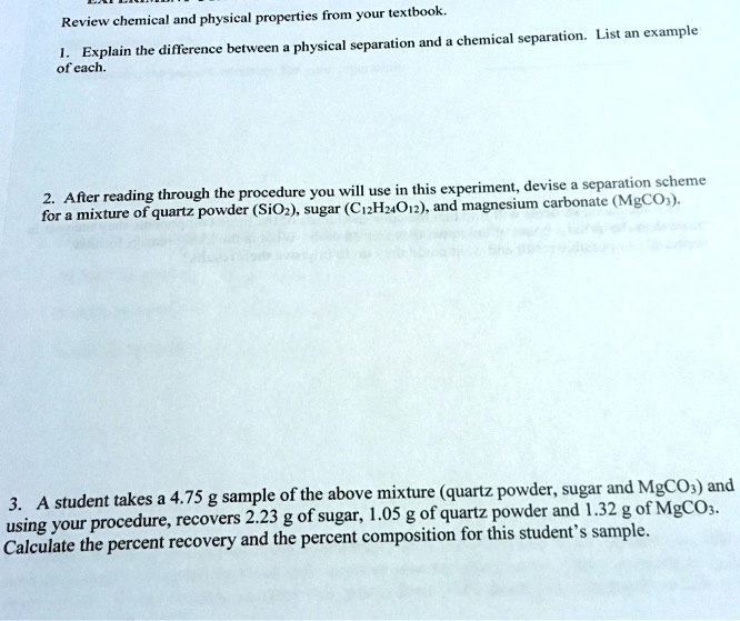 Solved Review Chemical And Physical Properties From Your Textbook Chemical Separation List An 