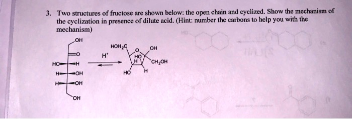 SOLVED: Two structures of fructose are shown below: the open chain and ...