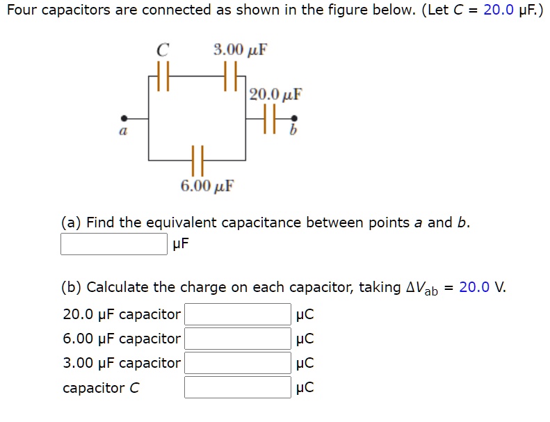 Four capacitors are connected as shown in the figure below: (Let â‚¬ = 20.0 pF) 3.00 pF || 5 ...