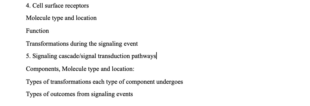 SOLVED: 4. Cell surface receptors Molecule type and location Function Transformations during the ...