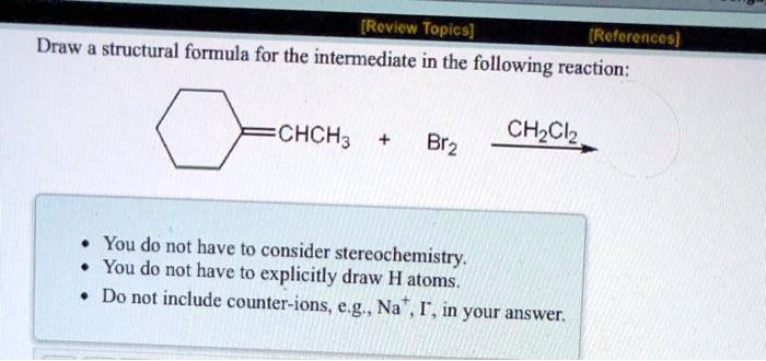 SOLVED: [Rovlow Topics] Rotcrences] Draw structural formula for the ...