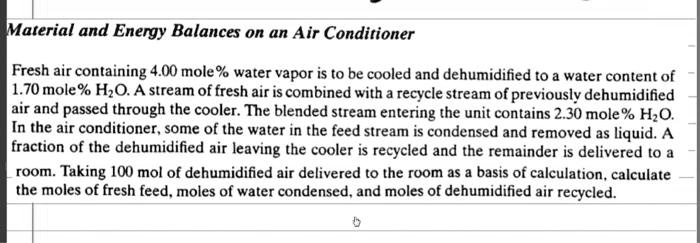SOLVED: Material and Energy Balances on an Air Conditioner Fresh air ...