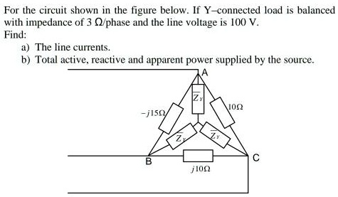 SOLVED: For the circuit shown in the figure below, if a Y-connected ...