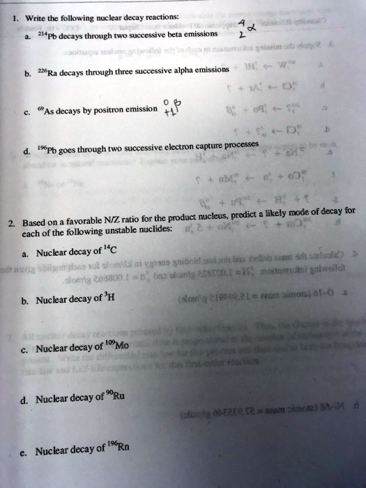 SOLVED: Write the following nuclear decay reactions: 214Pb decays ...