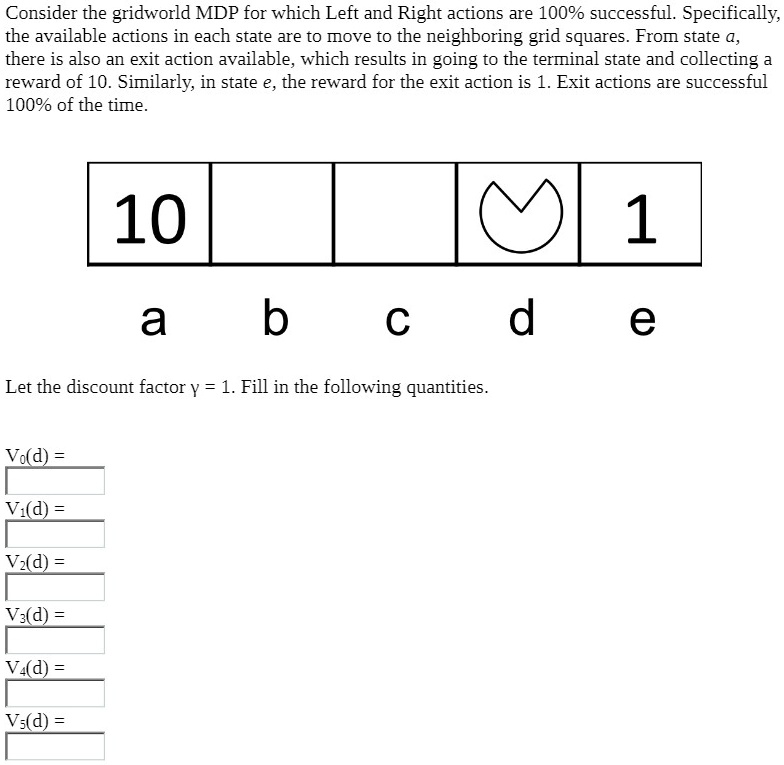 consider the gridworld mdp for which left and right actions are 100 ...
