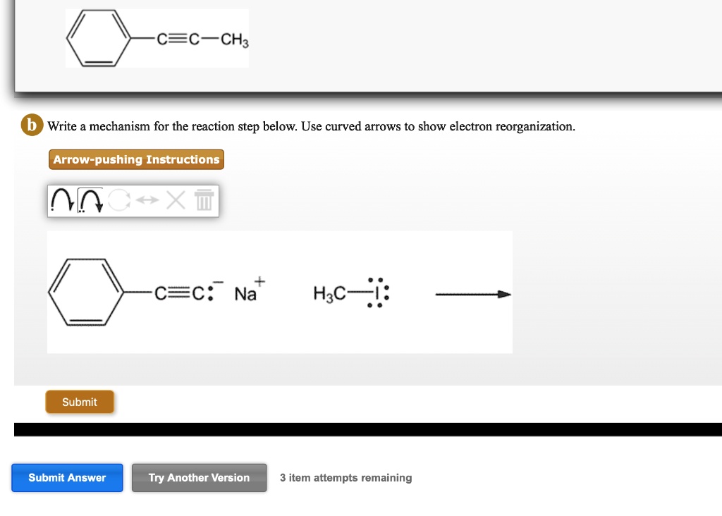 SOLVED: C=C CH3 Write mechanism for the reaction step below Use curved arrows to show electron ...