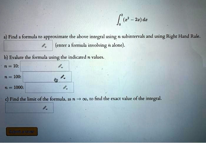 SOLVED: 2c) dr Find tormula t0 approximate the above integral using ...