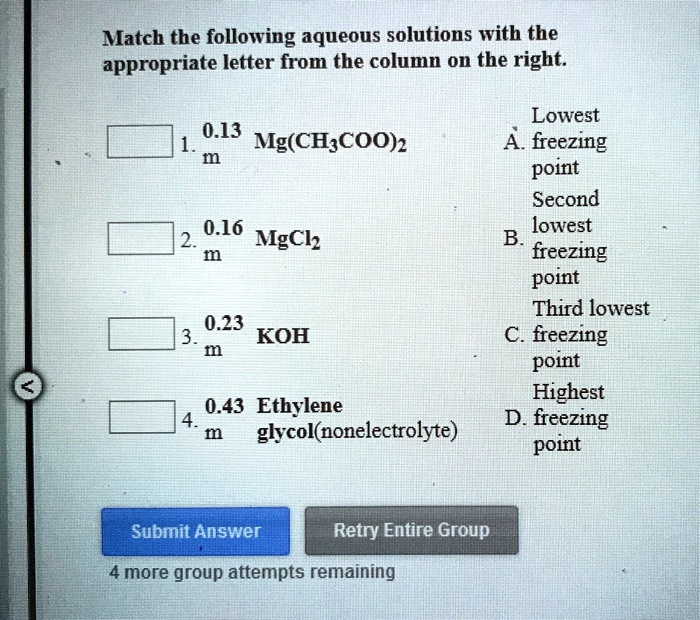 Match the following aqueous solutions with the appropriate letter from the column on the right ...