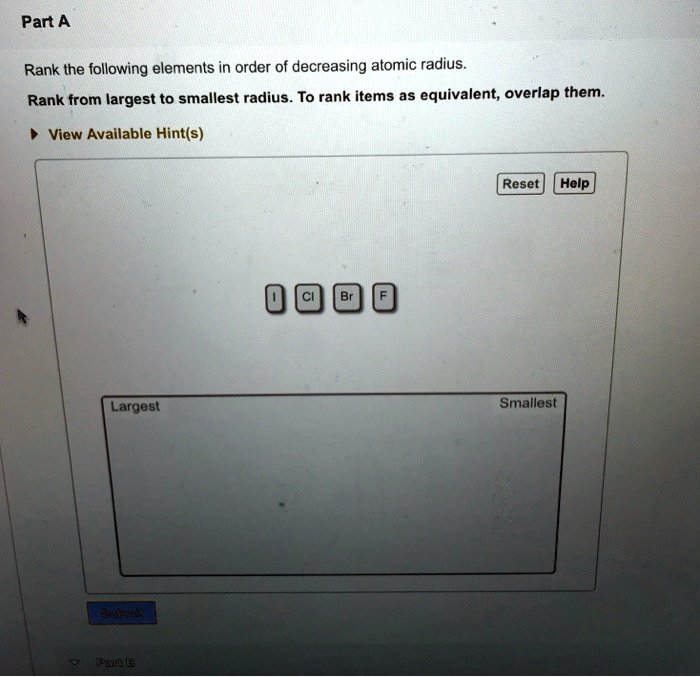 Solved Part A Rank The Following Elements In Order Of Decreasing