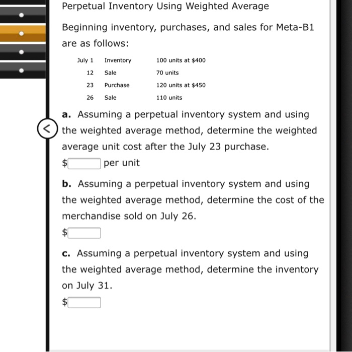 SOLVED: Perpetual Inventory Using Weighted Average Beginning inventory, purchases, and sales for ...