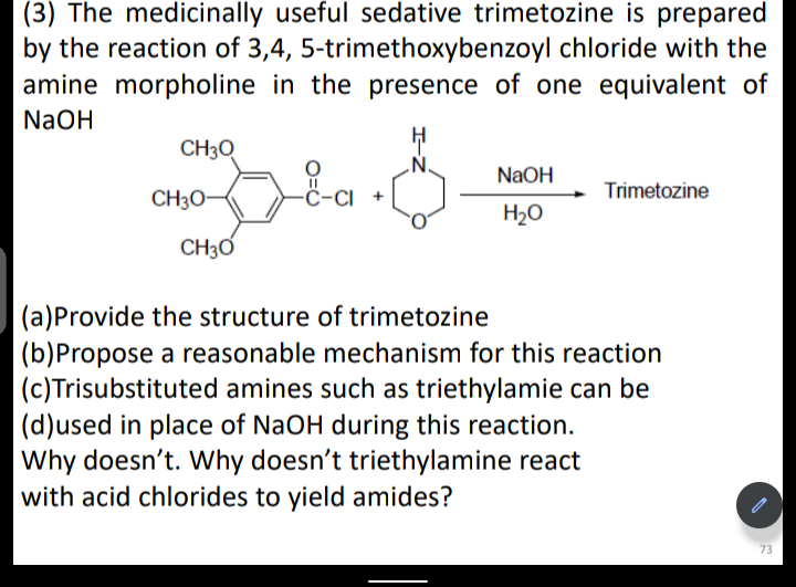 (3) The medicinally useful sedative trimetozine is prepared by the ...
