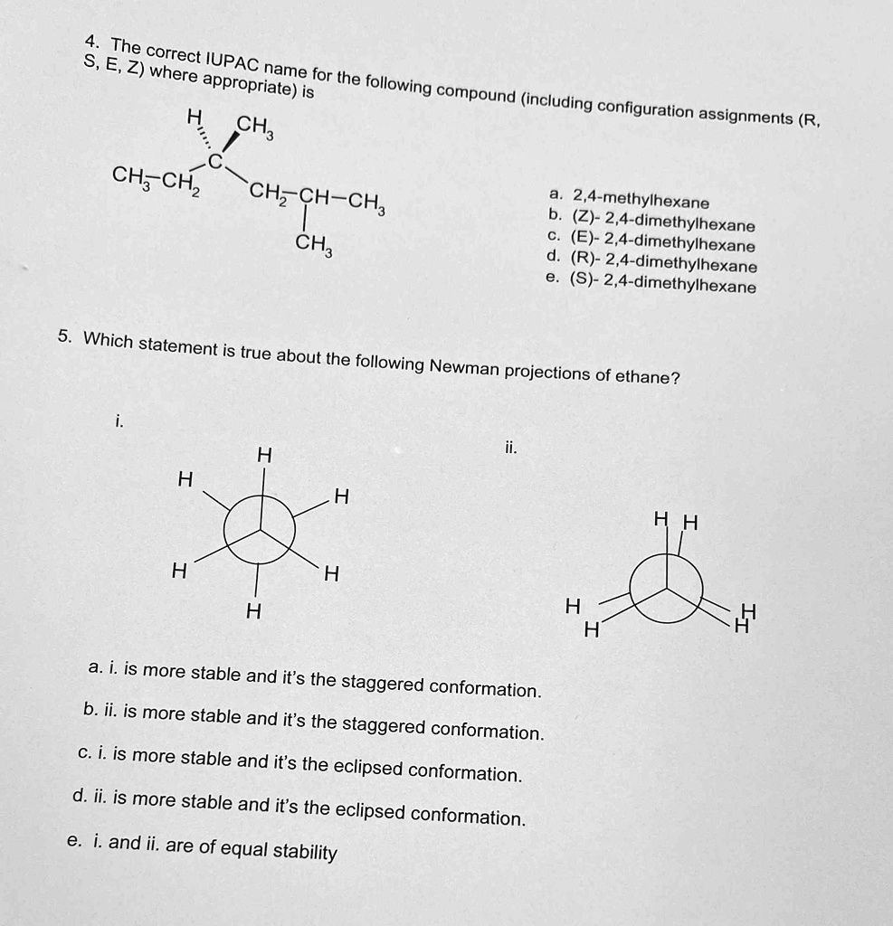 SOLVED: The correct IUPAC name for the following compound (including ...