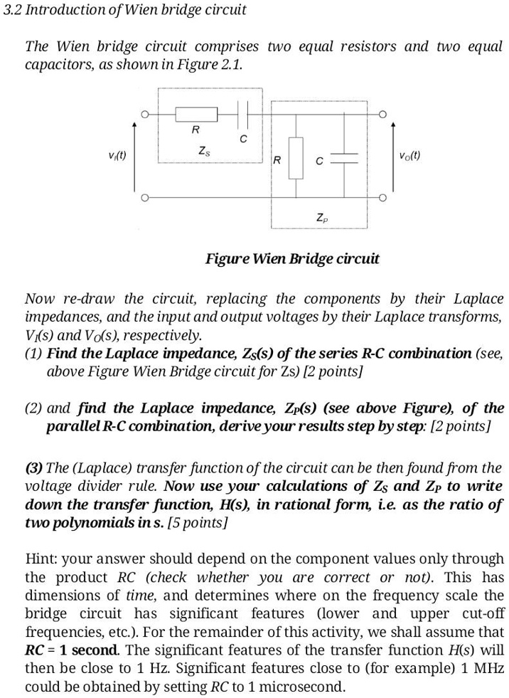SOLVED: Need complete solution of 3.2 portion. 3.2 Introduction of Wien bridge circuit The Wien ...