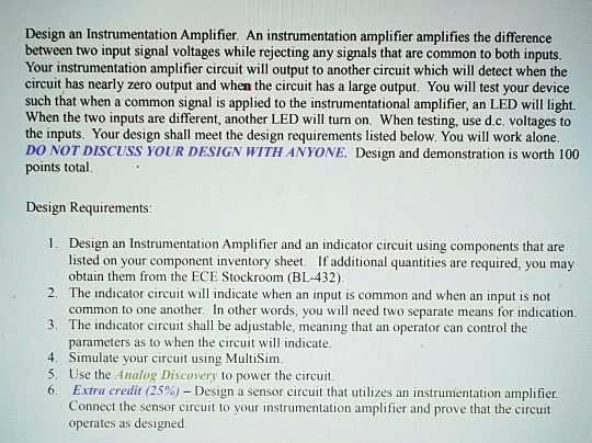 SOLVED: Design an Instrumentation Amplifier. An instrumentation amplifier amplifies the ...