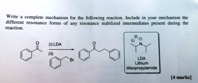 SOLVED: Write complete mechanism for the following reaction Include in ...