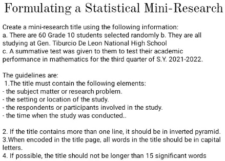 SOLVED: Formulating Statistical Mini-Research: Academic Performance in ...