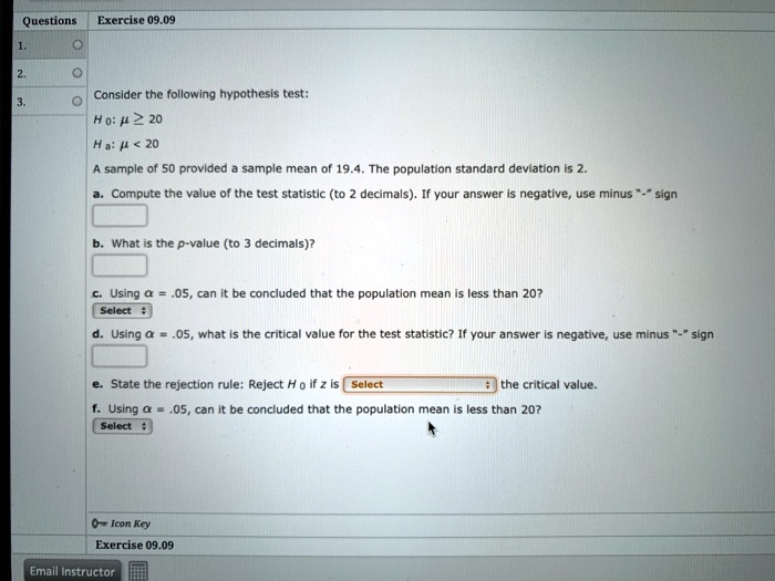 Solved Questions Exercise 09 09 Consider The Followlng Hypothesis Test Ho 2 20 04