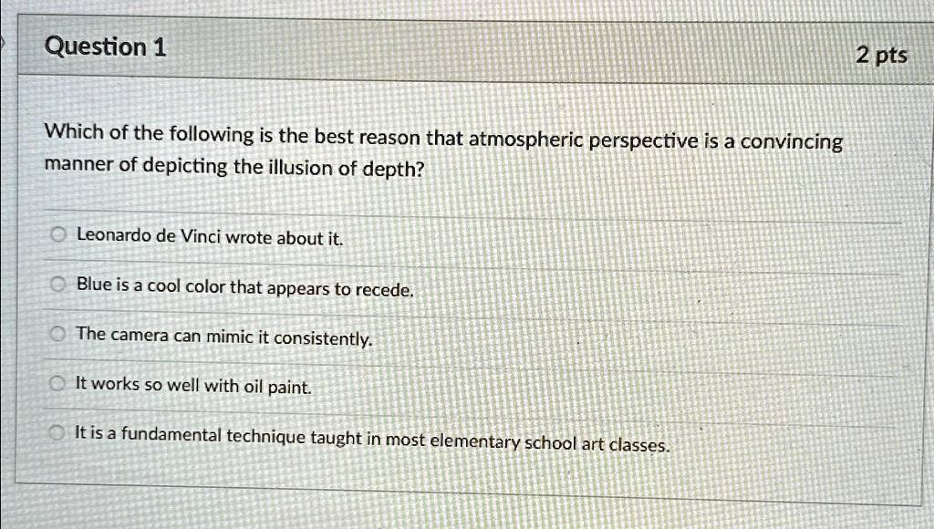Question 1 Which of the following is the best reason that atmospheric ...