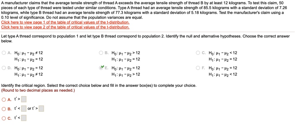 a manufacturer claims that the average tensile strength of thread ...