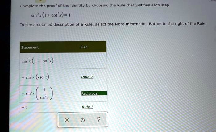 SOLVED: Complete the proof of the identity by choosing the Rule that ...