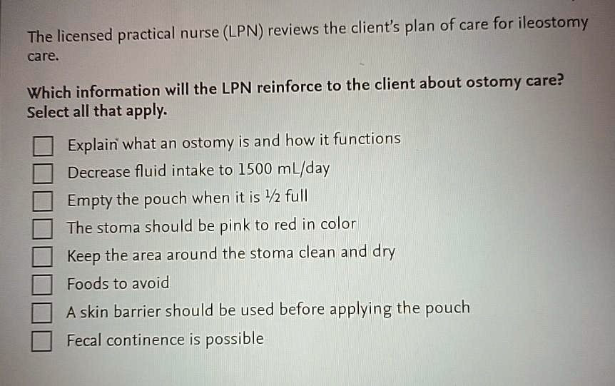 the licensed practical nurse lpn reviews the clients plan of care for ...