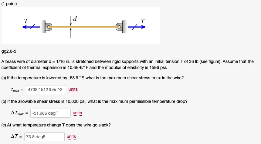 SOLVED: gg2.6-5 A brass wire of diameter d = 1/16 in. is stretched ...
