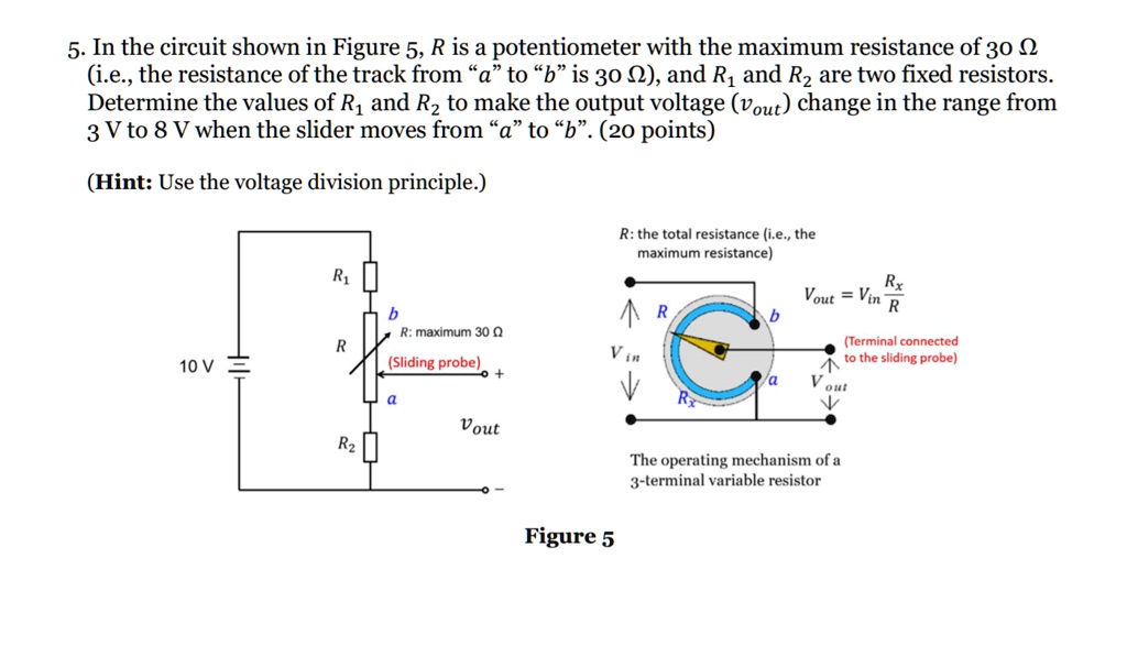 5. In the circuit shown in Figure 5, R is a potentiometer with the ...