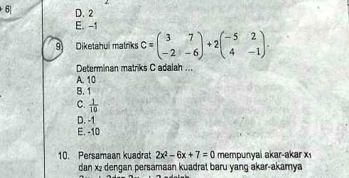 SOLVED: Minta bantuannya kak, saya lupa caranya Diketahul matriks C ...