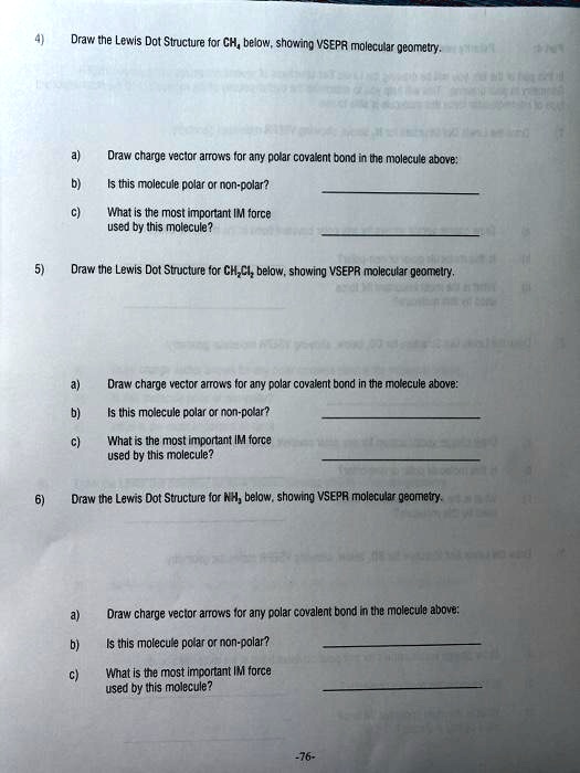 SOLVED: Draw the Lewis Dot Structure for CH4 below; showing VSEPR ...