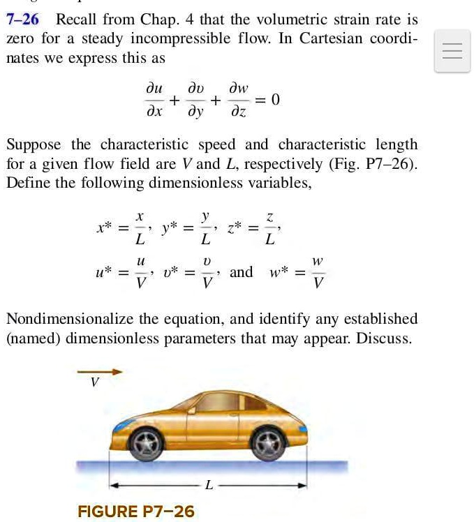7-26 Recall from Chap. 4 that the volumetric strain rate is zero for a ...