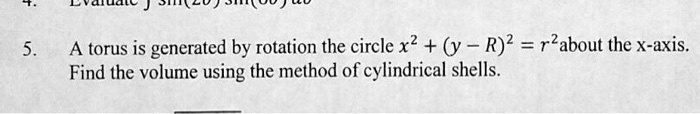 SOLVED:A torus is generated by rotation the circle x2 + (y ~ R ...
